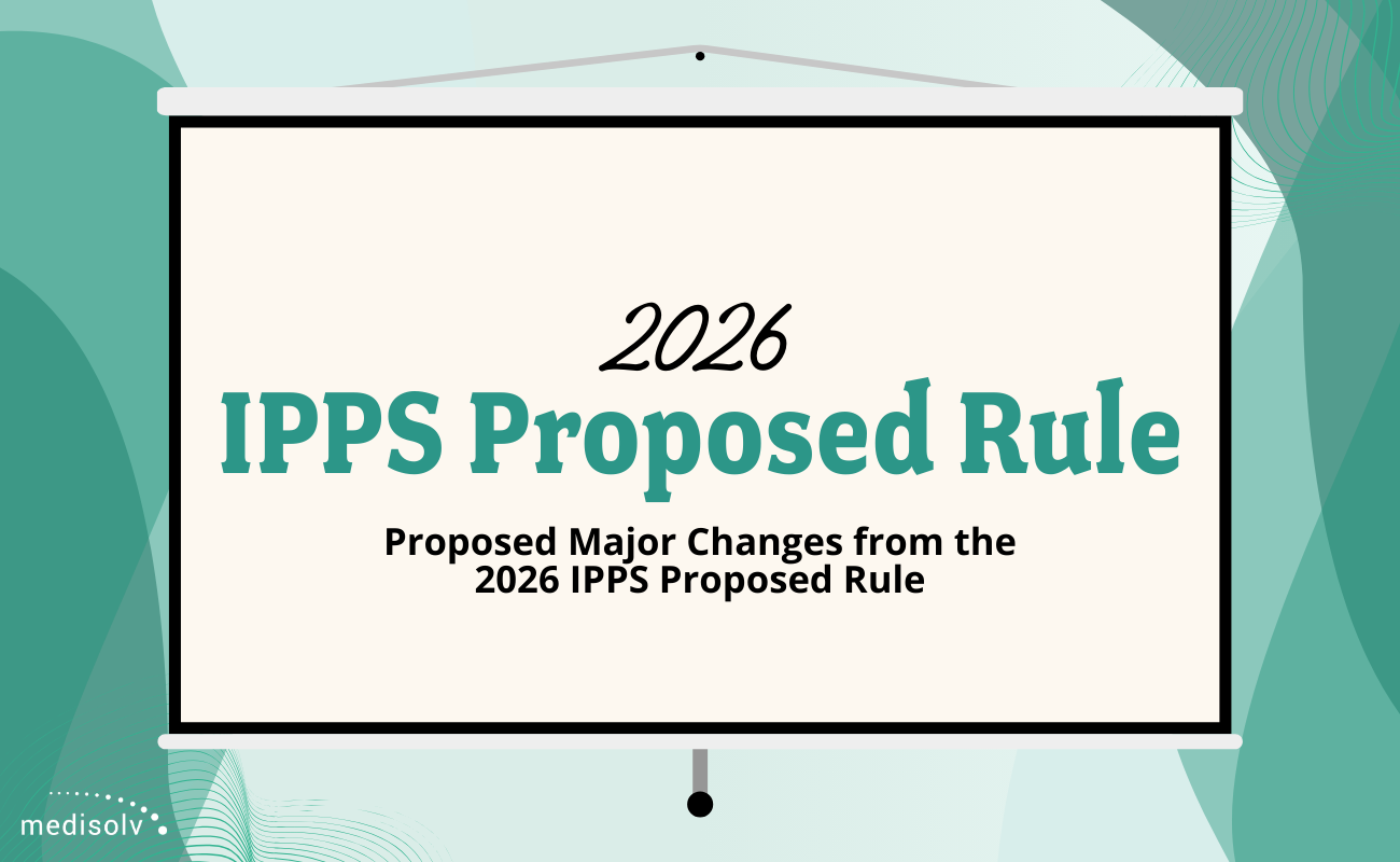 2026 IPPS Proposed Rule | Medisolv