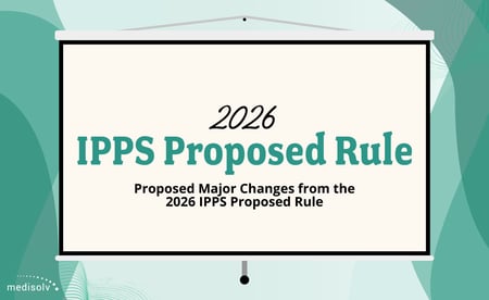 2026 IPPS Proposed Rule | Medisolv