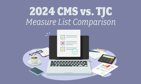 2024 CMS vs. TJC Measure List Comparison