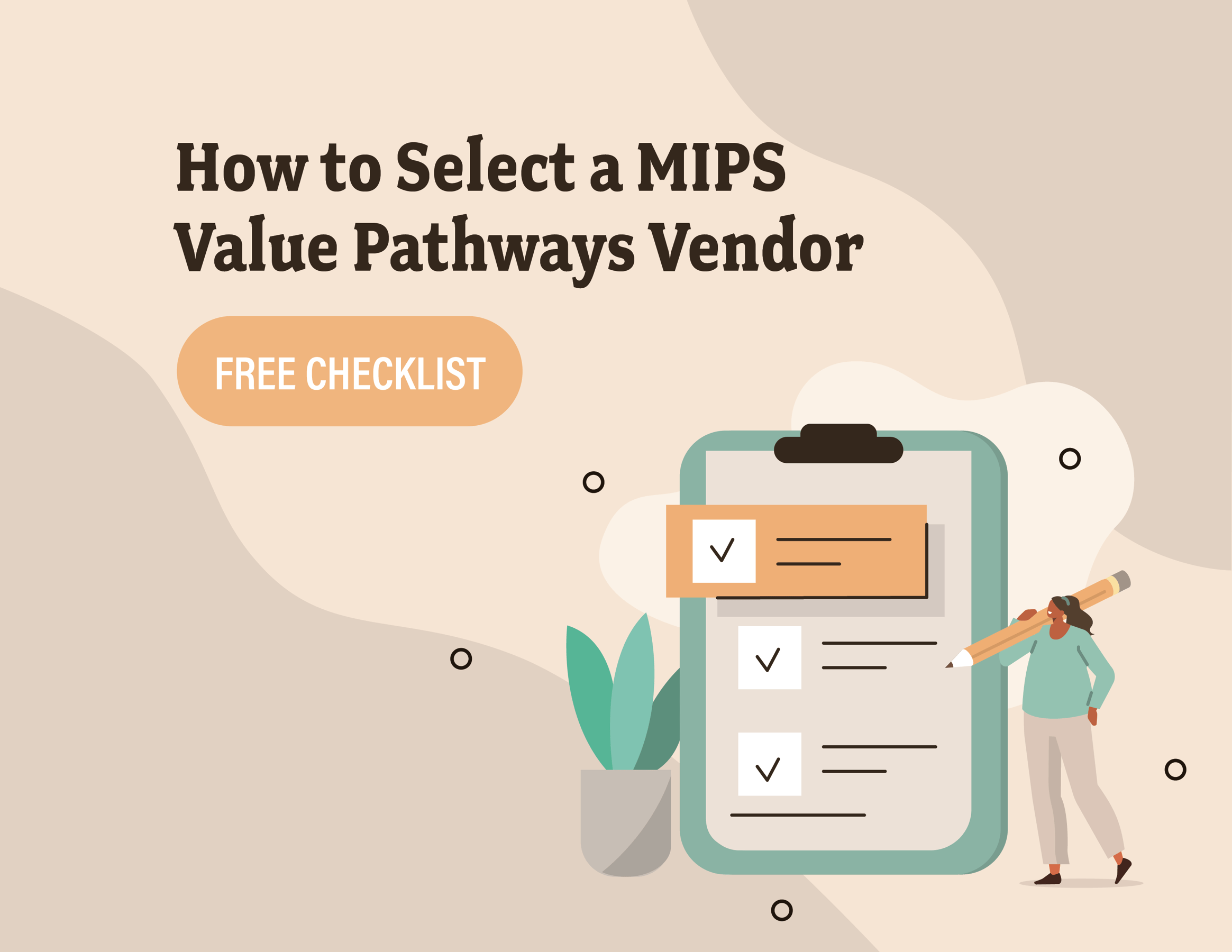 [Checklist]: How to Select a MIPS Value Pathways Vendor | Medisolv