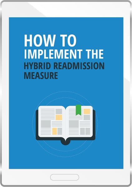 The Hybrid Readmission Measure: Understanding How It Works
