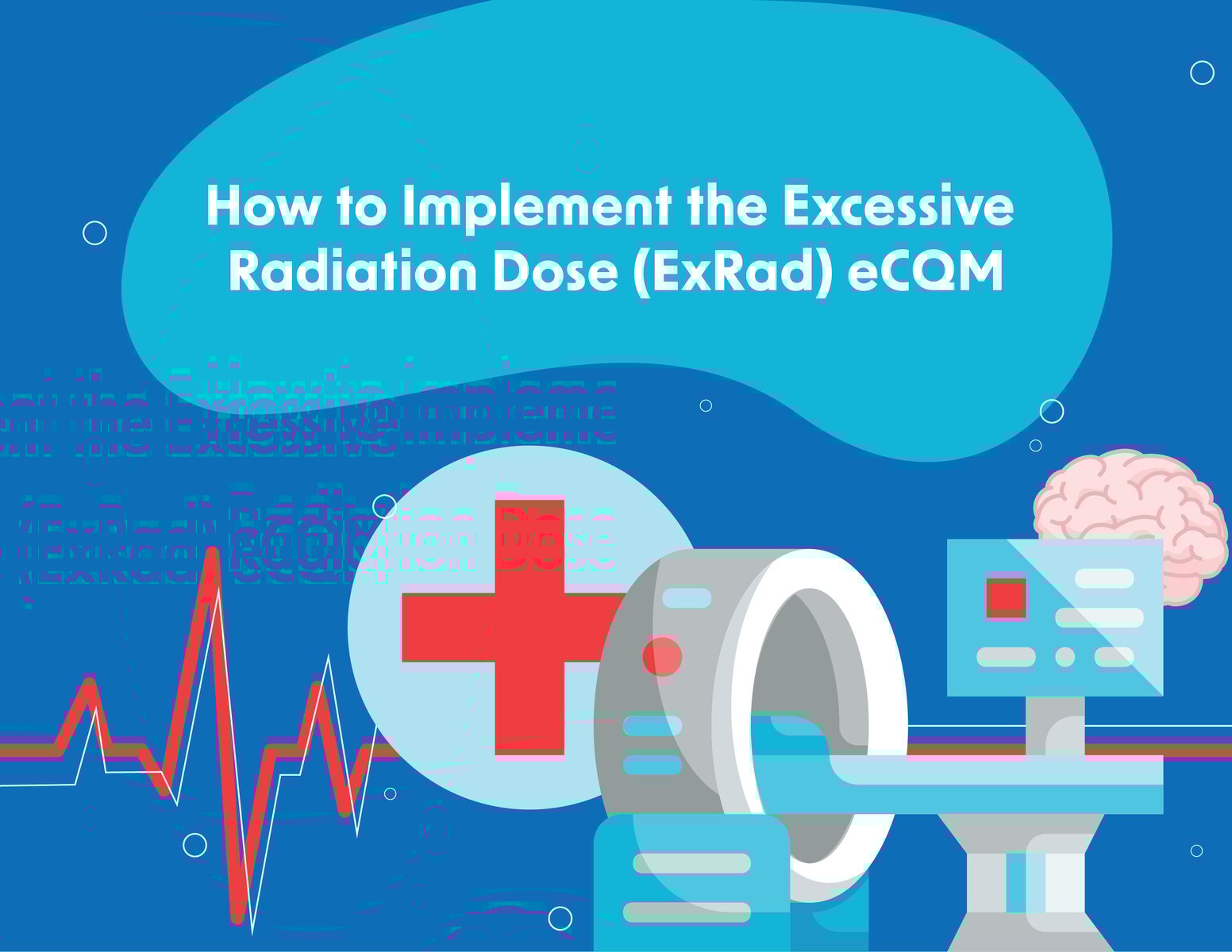 How to Implement the Inpatient ExRad eCQM | Medisolv
