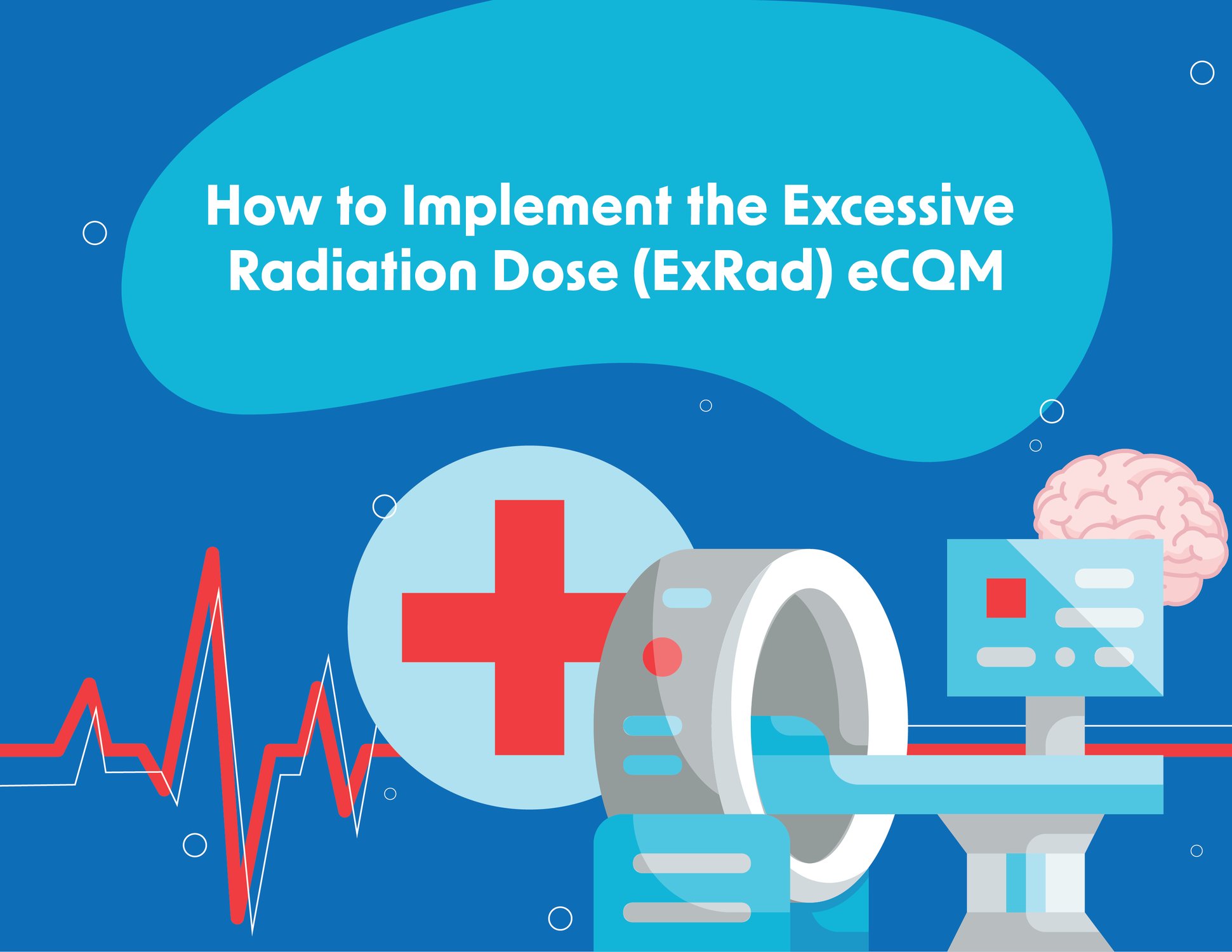 How to Implement the Inpatient ExRad eCQM | Medisolv